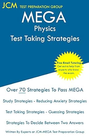 MEGA Physics - Test Taking Strategies : Test Preparation Group, Jcm ...