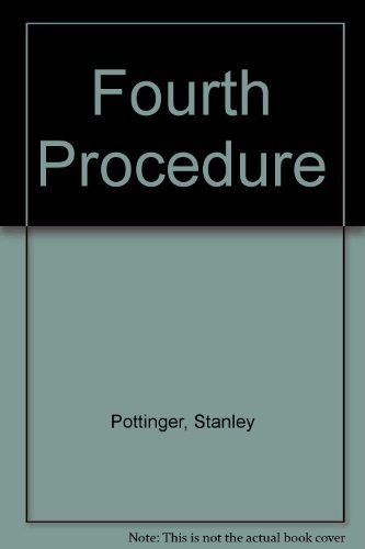 Fourth Procedure: Pottinger, Stanley: 9780517175446: Amazon.com: Books