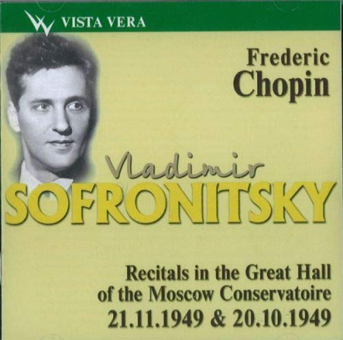 Vladimir Sofronitsky plays Chopin (2 CD) - Amazon.com Music