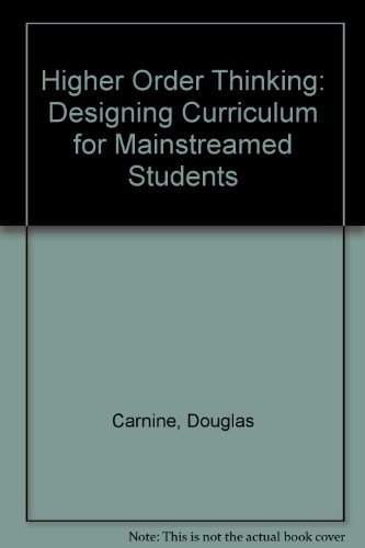 Higher Order Thinking: Designing Curriculum for Mainstreamed Students ...