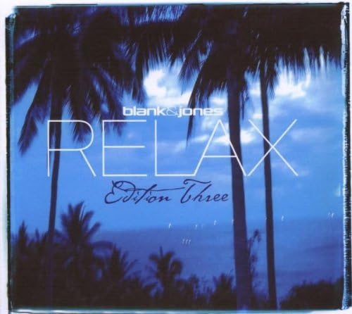 Relax Edition Three (Deluxe Hardcover Box): Amazon.de: Musik-CDs & Vinyl