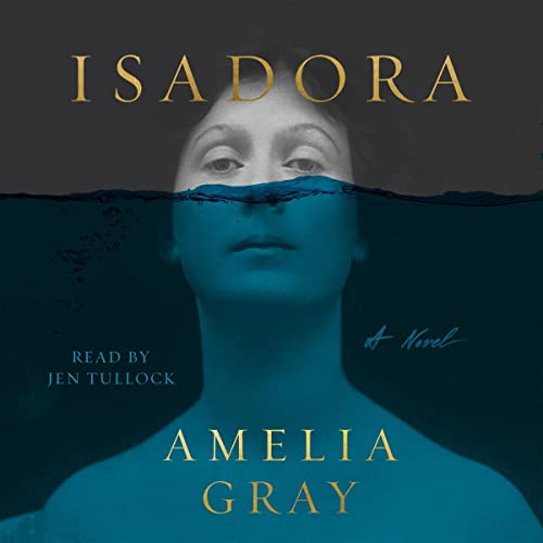 Amazon.com: Isadora: A Novel (Audible Audio Edition): Amelia Gray, Jen ...