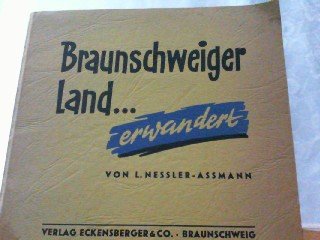 Braunschweiger Land ... erwandert. : Nessler-Assmann, Lucia: Amazon.de ...