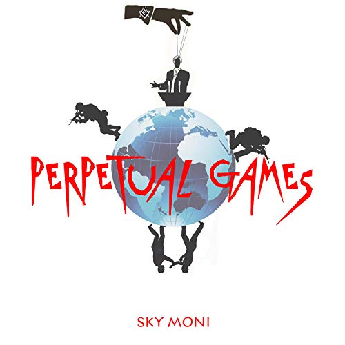 Play Perpetual Games by Sky Moni on Amazon Music