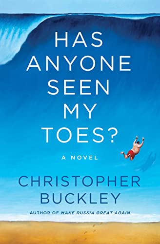 Has Anyone Seen My Toes? - Kindle edition by Buckley, Christopher ...