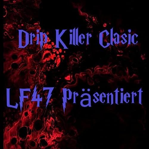 Reproducir Drip Killer Clasic de Drip Killer en Amazon Music
