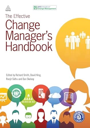 Amazon.com: The Effective Change Manager's Handbook: 9780749473075 ...