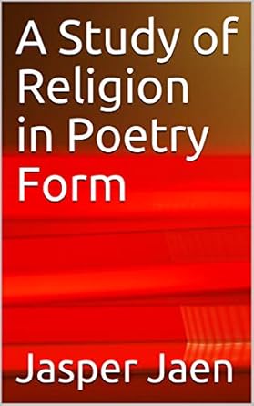 Amazon.com: A Study of Religion in Poetry Form eBook : Jaen, Jasper ...
