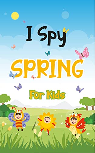 I Spy Spring for Kids : Educational and Fun Activity Picture Book for ...