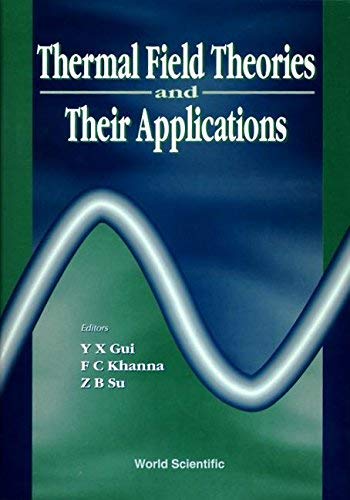 Amazon | Thermal Field Theories and Their Applications | Kuei, Hsing ...