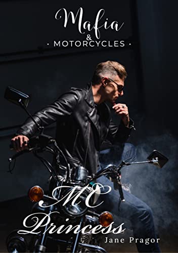 MC Princess (Mafia and Motorcycles Book 1) - Kindle edition by Pragor ...