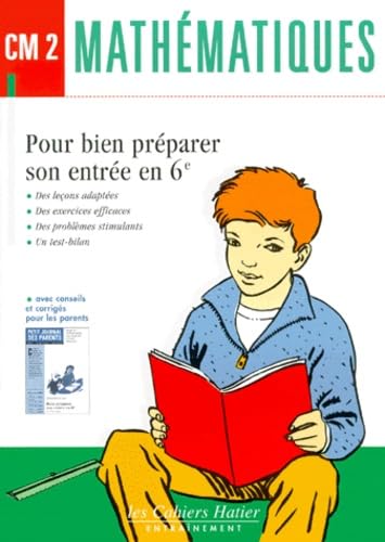 Amazon.com: Mathématiques CM2 : Pour bien préparer son entrée en 6e ...