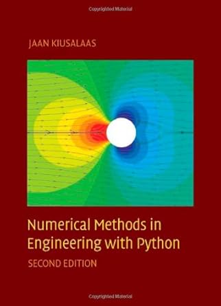 Amazon.com: Numerical Methods in Engineering with Python: Kiusalaas ...