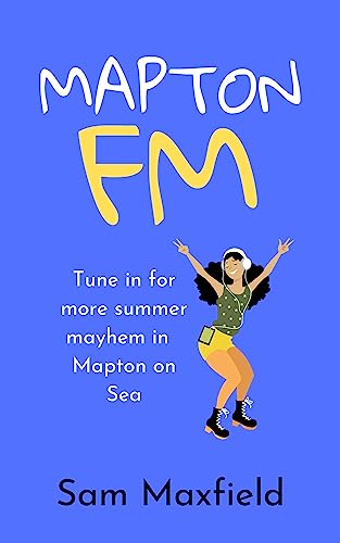 Mapton FM (Mapton on Sea Book 5) - Kindle edition by Maxfield, Sam. Literature & Fiction Kindle ...