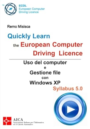Buy Quickly Learn the European Computer Driving Licence - Windows XP ...