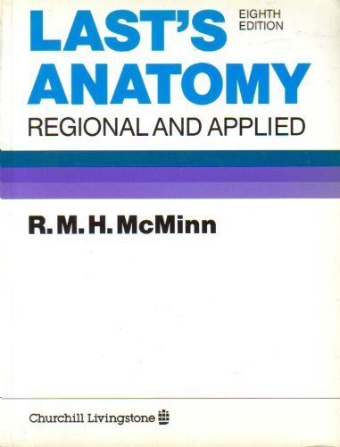 Last's Anatomy: Regional and Applied: Amazon.co.uk: Last, R.J., McMinn ...