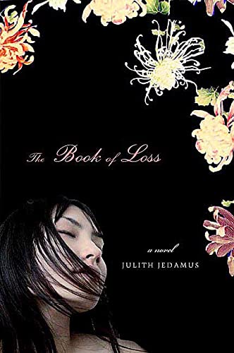 The Book of Loss: Jedamus, Julith: 9780312349073: Amazon.com: Books