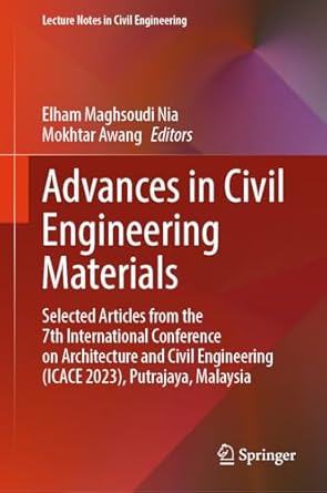 Advances in Civil Engineering Materials: Selected Articles from the 7th ...
