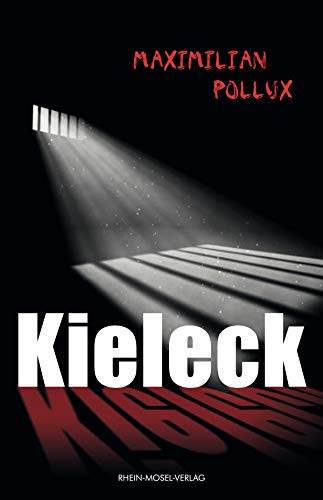 Kieleck eBook : Pollux, Maximilian: Amazon.de: Kindle-Shop