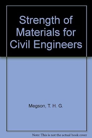 Buy Strength of Materials for Civil Engineers Book Online at Low Prices ...