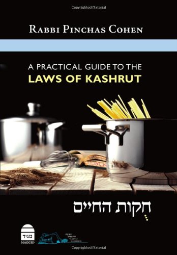 A Practical Guide to the Laws of Kashrut (English and Hebrew Edition ...