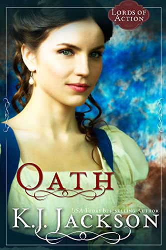 Oath: A Lords of Action Novel - Kindle edition by Jackson, K.J ...