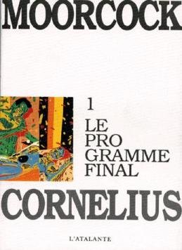 Amazon.fr - Le programme final - Moorcock, Michael - Livres