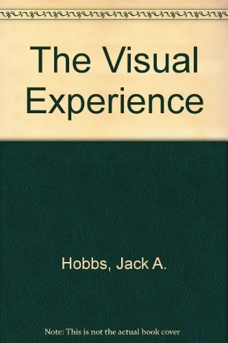 The Visual Experience: Hobbs, Jack A.: 9780871922267: Amazon.com: Books