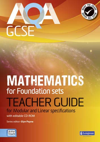 AQA GCSE Mathematics for Foundation sets Teacher Guide: for Modular and ...