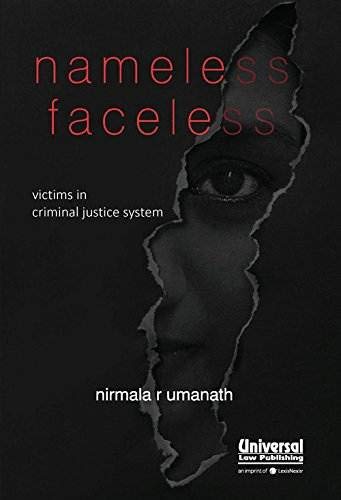 Nameless Faceless - Victims in Criminal Justice System : Nirmala R ...