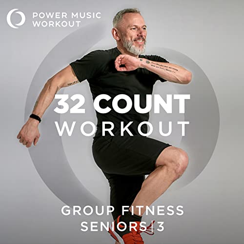 Play 32 Count Workout - Seniors Vol. 3 (Non-Stop Group Fitness Mix) by ...