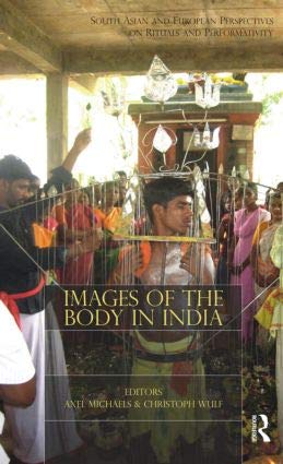 Images of the Body in India : Axel Michaels, Christoph Wule: Amazon.in ...