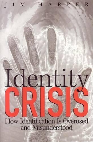 Identity Crisis: How Identification is Overused and Misunderstood ...