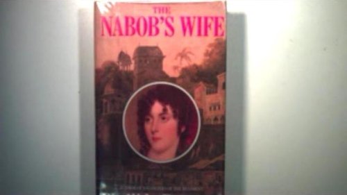 The Nabob's Wife: Phyllida Barstow: 9780712608954: Amazon.com: Books