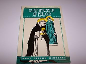 Amazon.com: Saint Hyacinth of Poland: 9780895554222: Windeatt: Books
