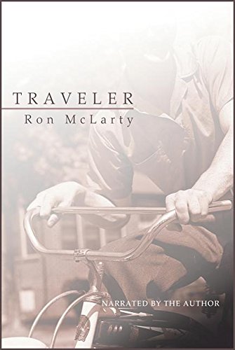 Traveler: Ron McLarty: 9781428132139: Amazon.com: Books