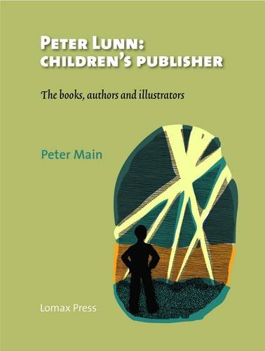 Peter Lunn: Children's Publisher.: The Books, Authors and Illustrators ...