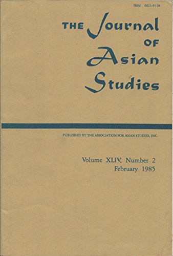 The Journal of Asian Studies. Vol. XLIV, Number 2.: Association for ...