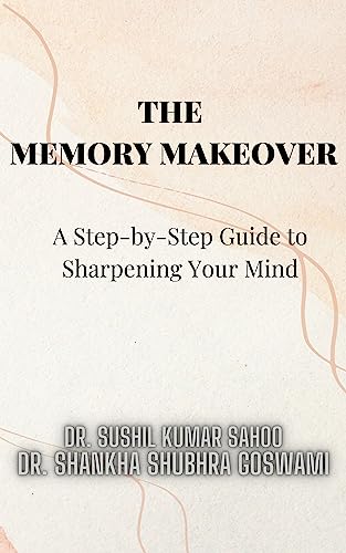 Amazon.com: The Memory Makeover: A Step-by-Step Guide to Sharpening ...
