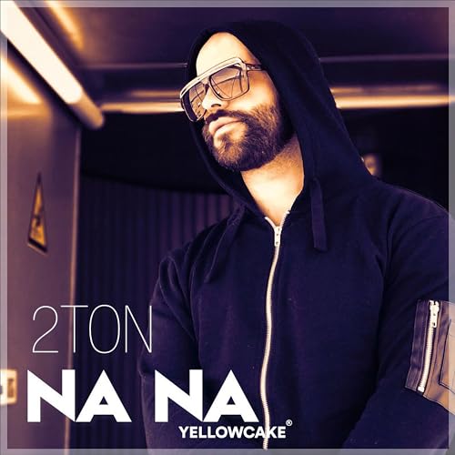 Écouter Na Na par 2Ton sur Amazon Music Unlimited