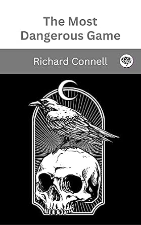 Buy The Most Dangerous Game - Richard Connell's Original Masterpiece ...