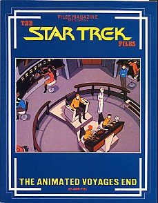 Files Magazine Spotlight on The Star Trek Files, the Animated Voyages ...