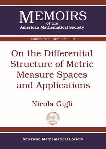 On The Differential Structure Of Metric Measure Spaces And Applications Br