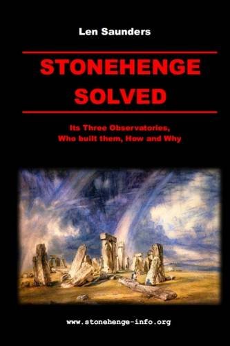 Amazon | Stonehenge Solved: Its Three Observatories, Who Built Them ...