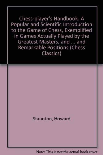 The chess-player's handbook (Batsford chess classics): Staunton, Howard ...