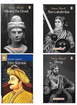 Indian Kings and Queens (Set of 4 Books) Know About Ashoka the Great ...