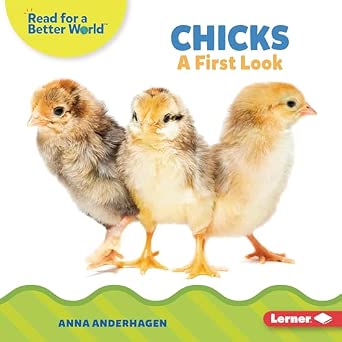 Amazon.com: Chicks: A First Look (Read about Baby Animals (Read for a ...