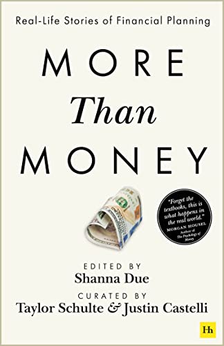 More Than Money: Real-Life Stories of Financial Planning eBook : Shanna ...