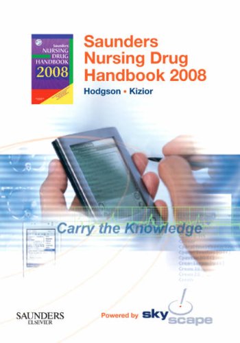 Saunders Nursing Drug Handbook - 2008 CD-ROM PDA Software Powered by ...