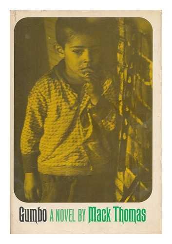 Gumbo: Thomas, Mack: Amazon.com: Books